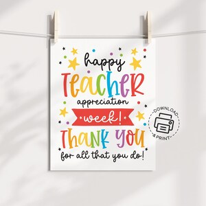 Happy Teacher Appreciation Week Sign Printable, Thank You Teacher ...