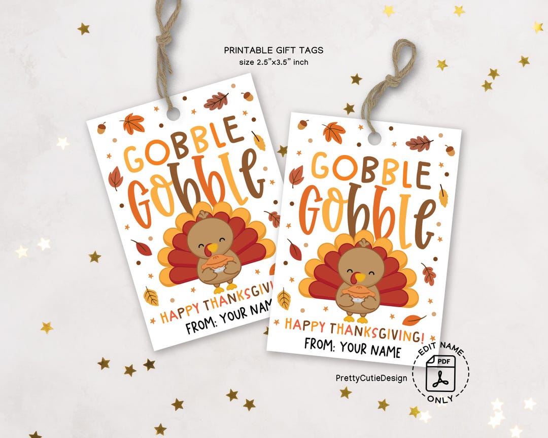 Gobble Gobble Happy Thanksgiving Gift Tags Printable, Fall Thank You ...