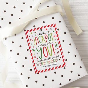 Christmas Lotto Gift Tags Printable, I Hit the Jackpot Working With You ...