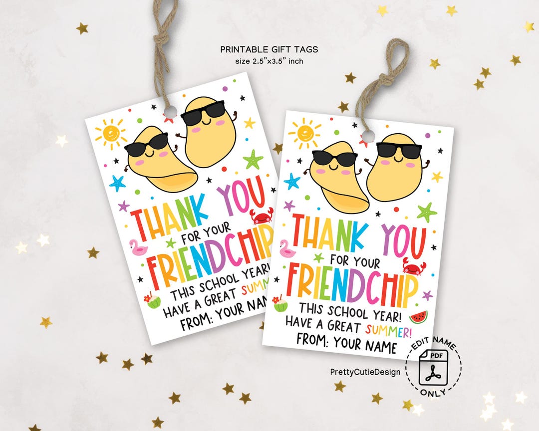 Thank You for Your Friendchip Gift Tags, Last Day of School Printable ...