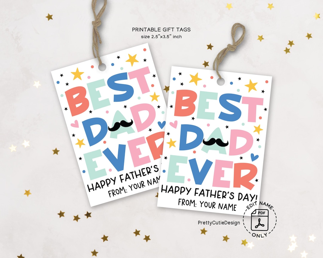 Father's Day Gift Tags Printable, Best Dad Ever Tag, Happy Father’s Day ...
