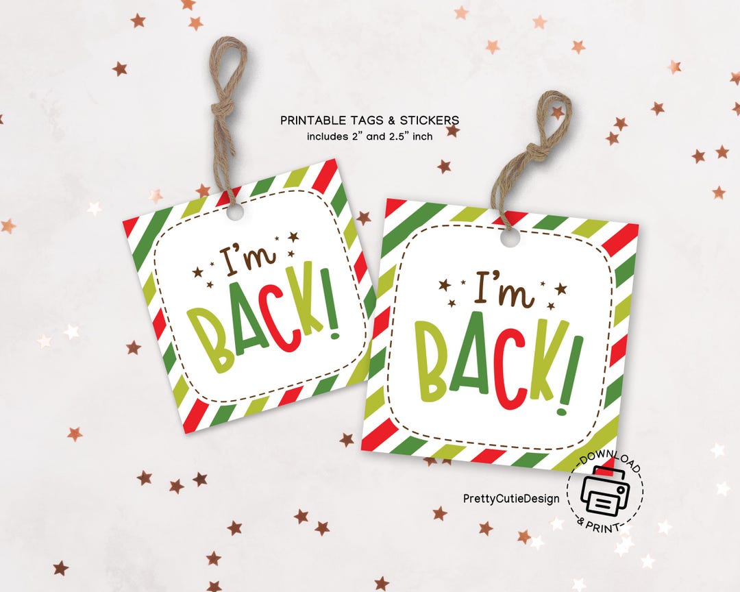 Elf I'm Back Gift Tags, Christmas Cookie Box Labels (printable) - Etsy