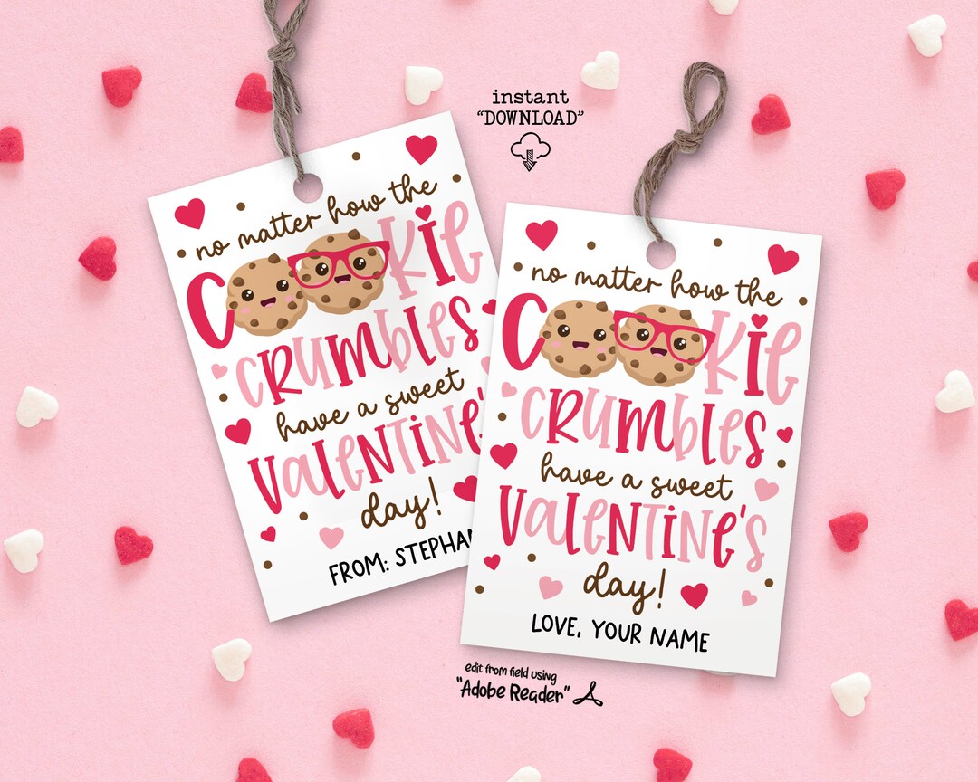 No Matter How the Cookie Crumbles Printable Cookie Tag, School ...