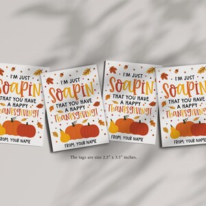 Printable Thanksgiving Gift Tags, Soapin You Have a Happy Thanksgiving ...