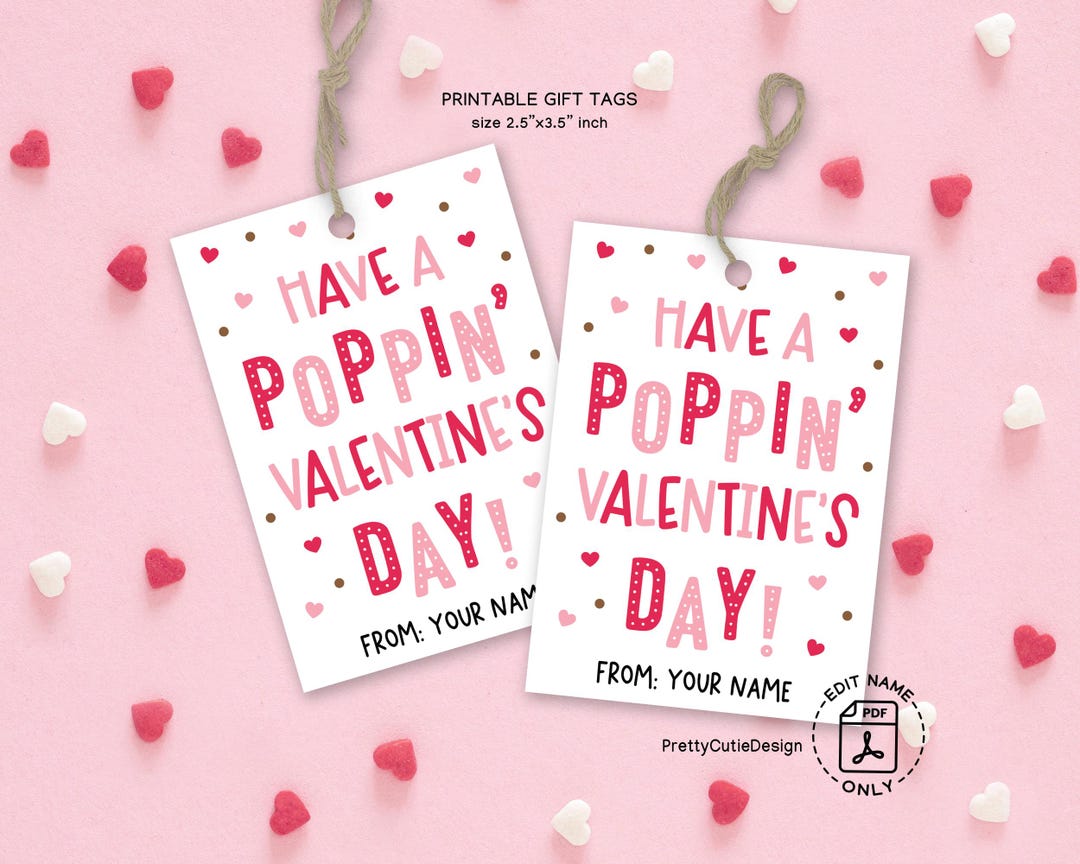 Valentine's Day Gift Tags, Have A Poppin Valentine's Day Gift Tag ...