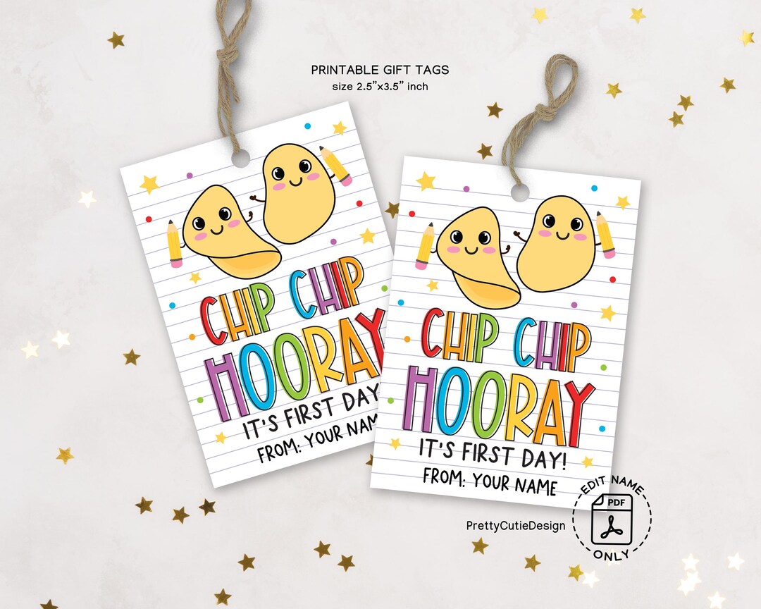 Happy First Day of School Chip Chip Hooray Tag, Back to School Tags ...