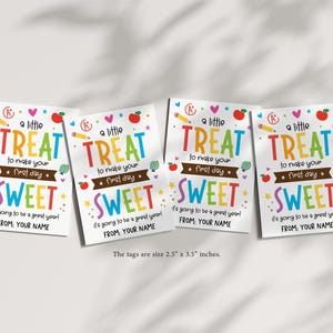 Printable First Day of School Treat Bag Tag, A Little Treat to Make the ...