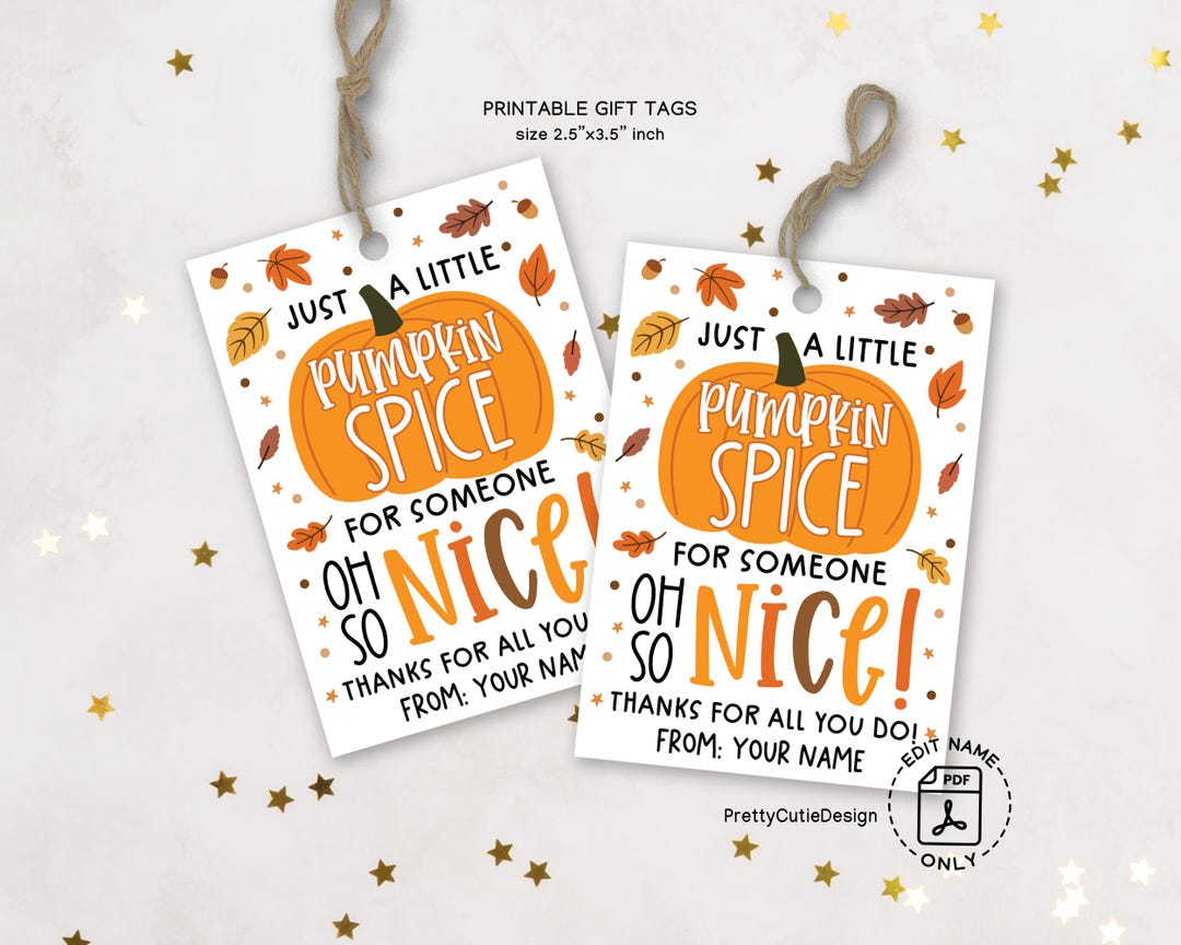 Pumpkin Spice Thanksgiving Gift Tags Printable, School Staff Teacher ...