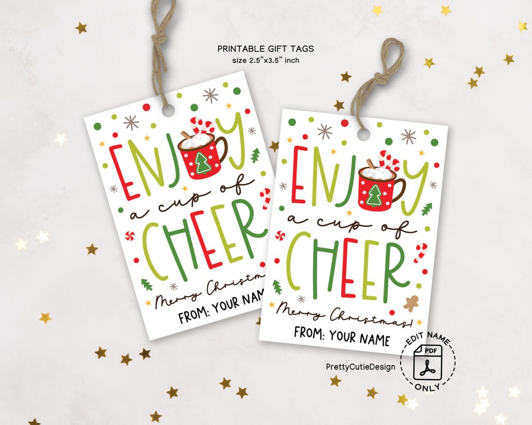 Printable Enjoy a Cup of Cheer Tag, Hot Cocoa Holiday Gift Tag ...