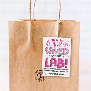 Medical Lab Week Appreciation Week, Saved by the Lab Gift Tag Printable ...