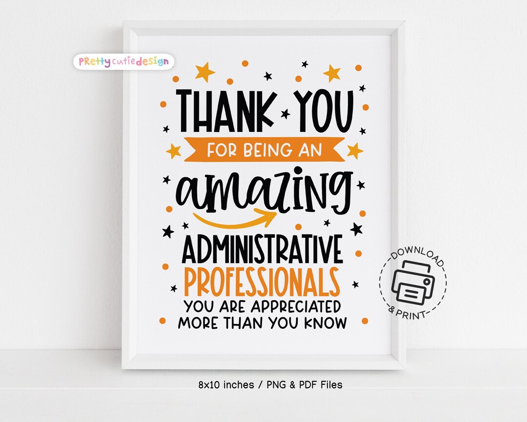 Administrative Professionals Day Sign Printable, Admin Appreciation ...