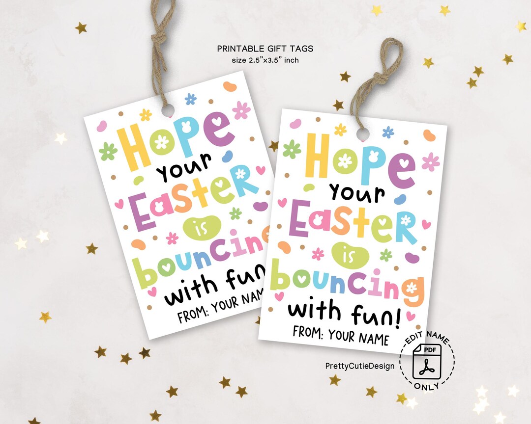 Hope Your Easter is Bouncing With Fun Gift Tags, Easter Gift Tags ...
