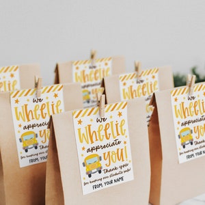 Bus Driver Appreciation Gift Tags: We Wheelie Appreciate You (printable ...