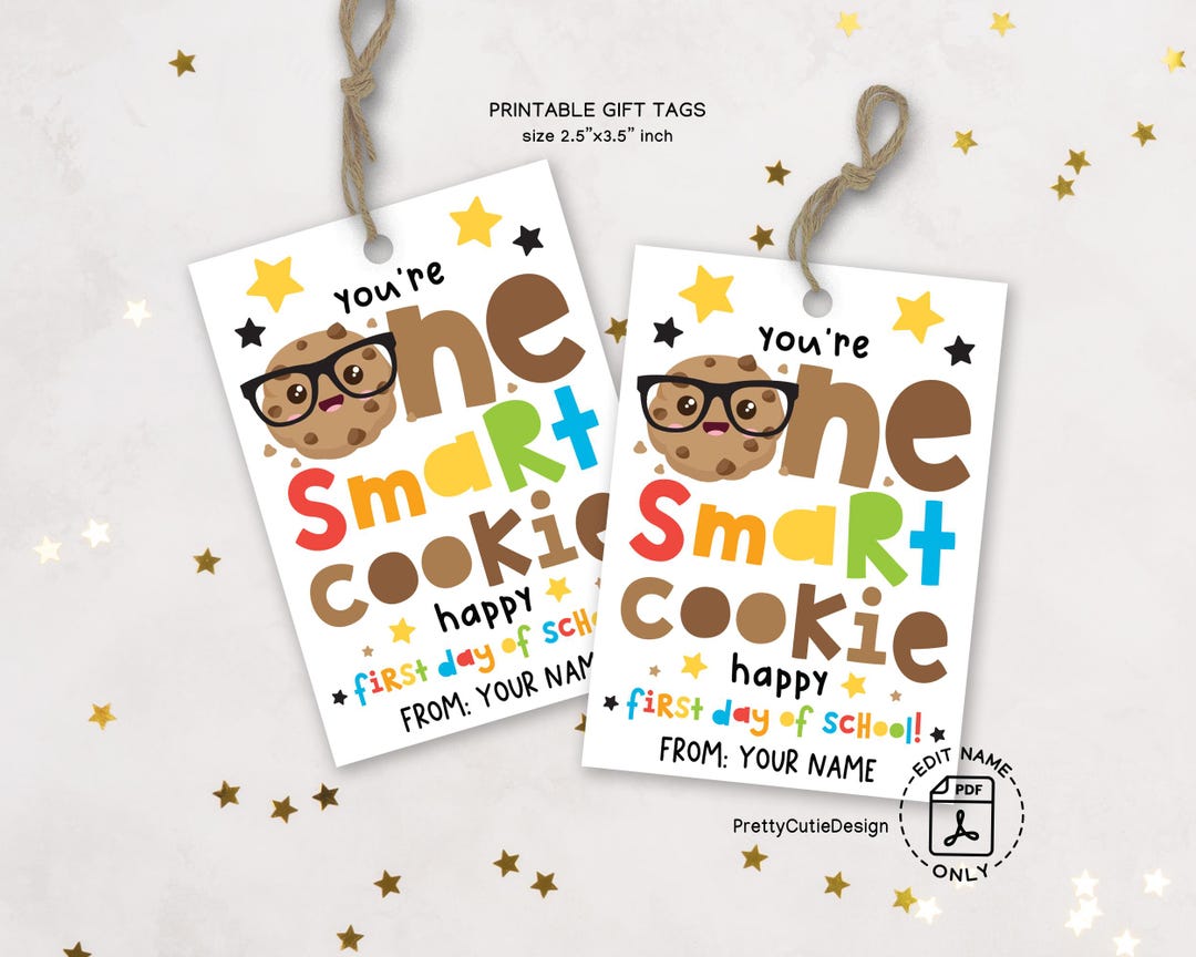 One Smart Cookie Gift Tag, First Day of School Printable Tag, Back to ...