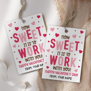 How Sweet is It to Work With You Valentines Day Tags, Coworker ...