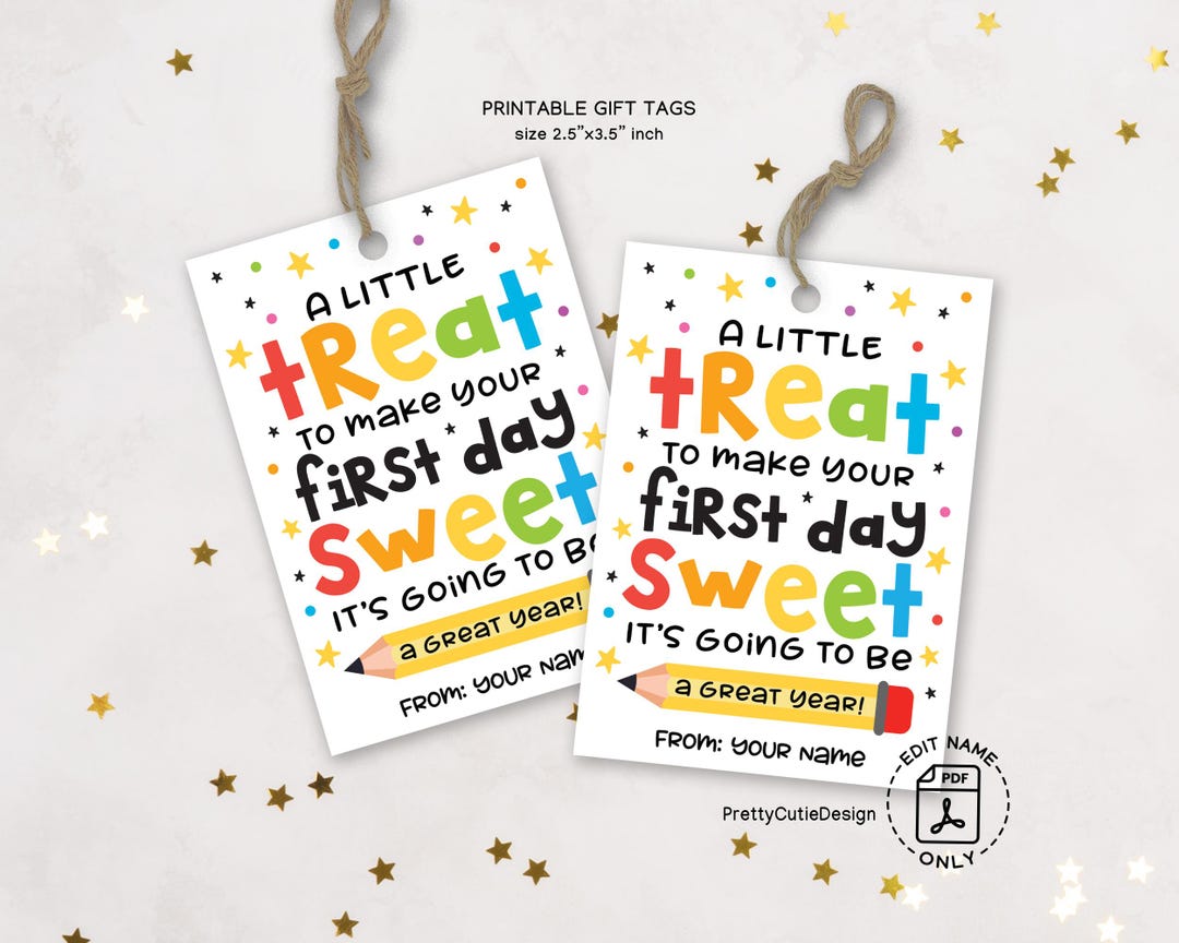 Back to School Gift Tags Printable, Little Treat to Make Your First Day ...