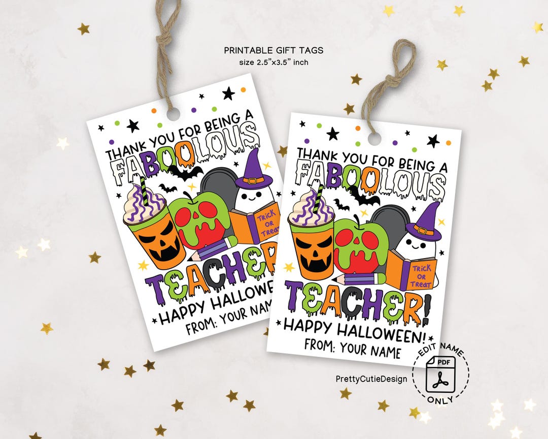 Faboolous Teacher Halloween Gift Tags, Printable Appreciation Tag (PDF ...