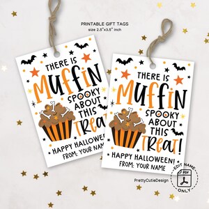 Printable Halloween Gift Tags, Theres Muffin Spooky About This Treat ...