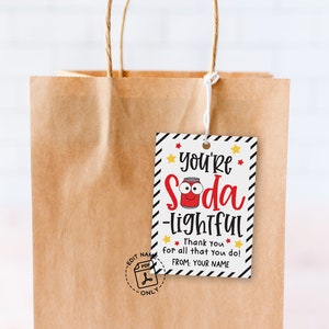 Soda-lightful Teacher Appreciation Gift Tags (digital Download) - Etsy