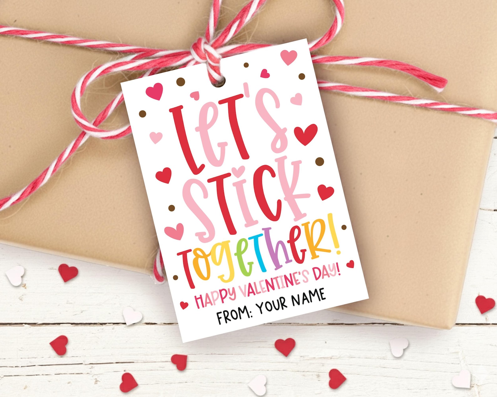 Valentine’s Day Gift Tag Printable, Let’s Stick Together Pun, Classroom ...