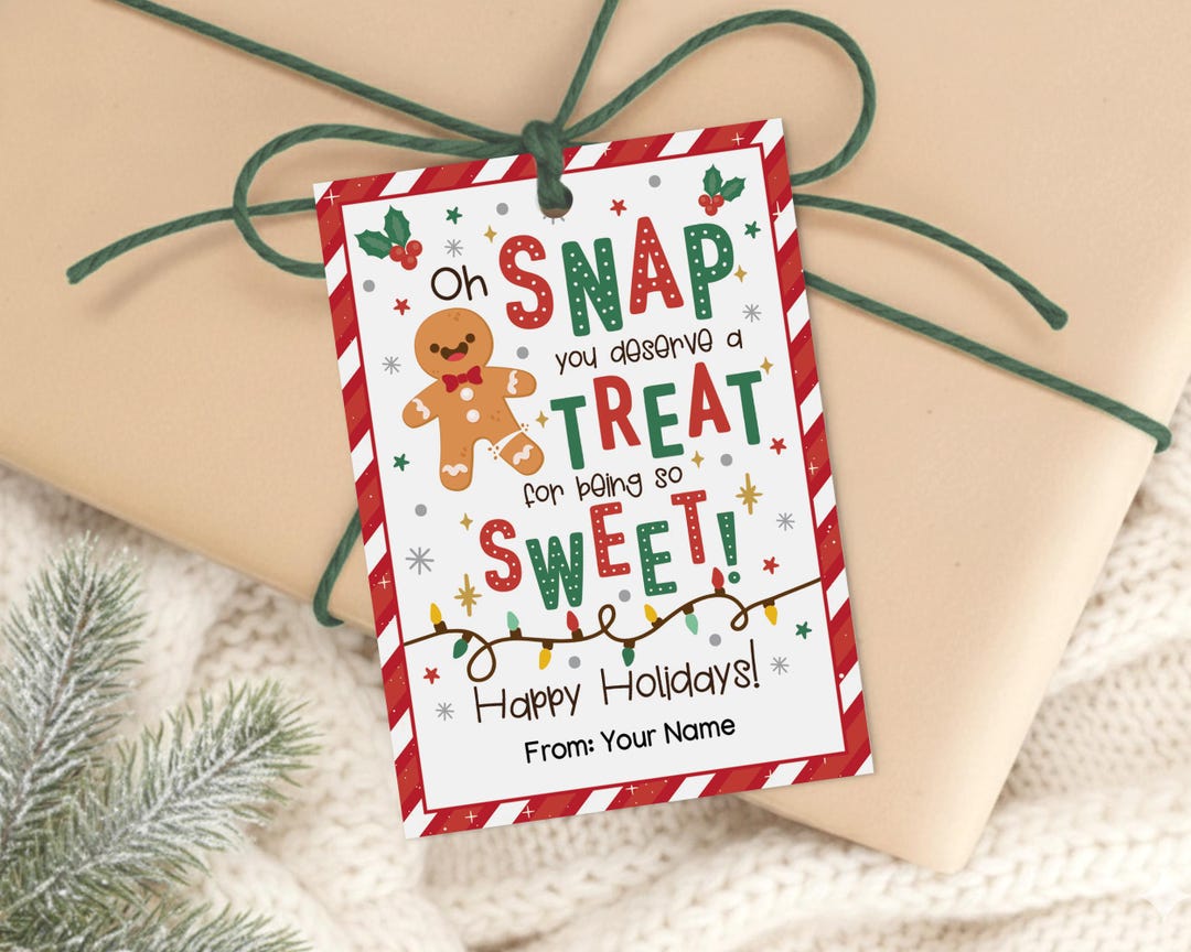 Christmas Gift Tags, Oh Snap Gingerbread Printable, Holiday Coworkers ...