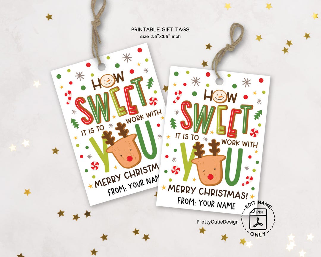 Coworker Christmas Gift Tags, How Sweet It is to Work With You ...
