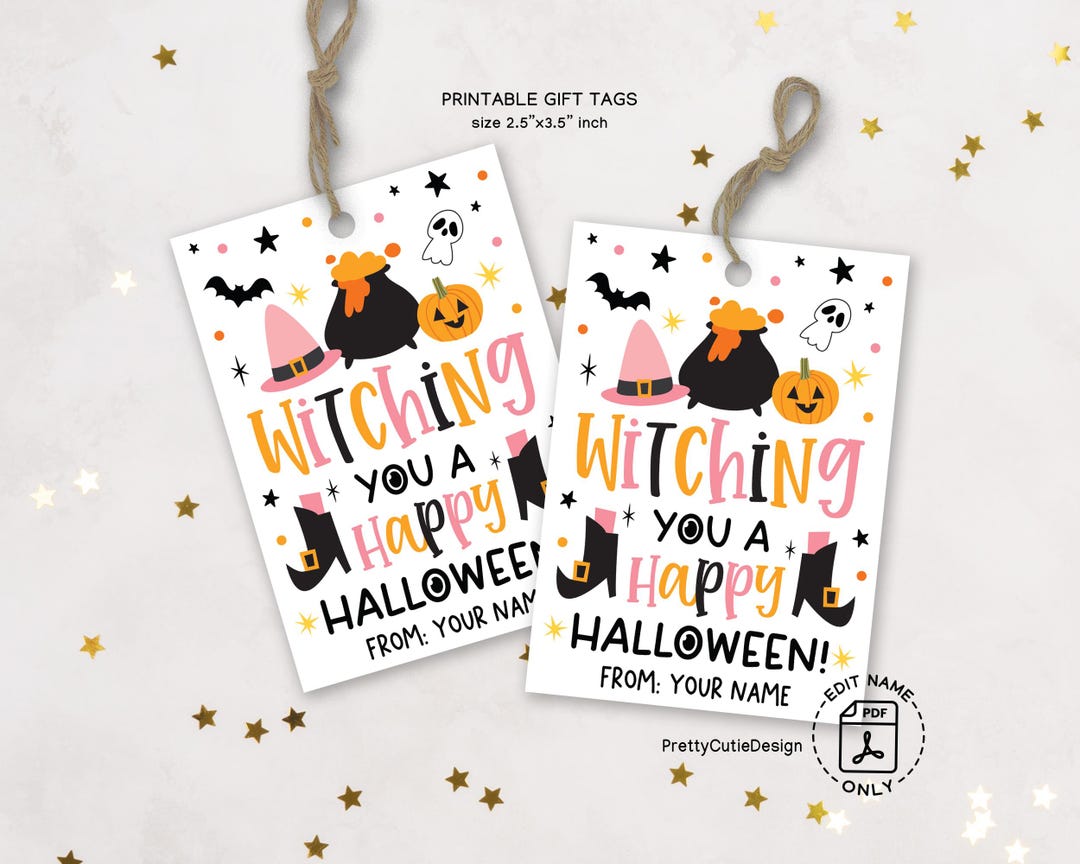 Witching You a Happy Halloween Gift Tags, Printable Halloween Classroom ...