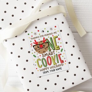 Christmas Cookie Gift Tag, Thank You for Making Me a Smart Cookie Tag ...