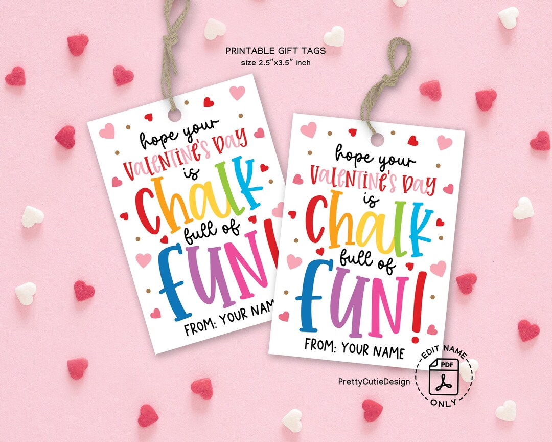 Chalk Valentine Gift Tag, Full of Fun Sidewalk Chalk Hearts, Editable ...