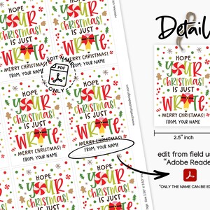 Christmas Gift Tags Printable, Hope Your Christmas is Just Write ...
