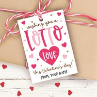 Valentine Lottery Gift Tag Thanks A Lotto for All That You Do Valentine ...