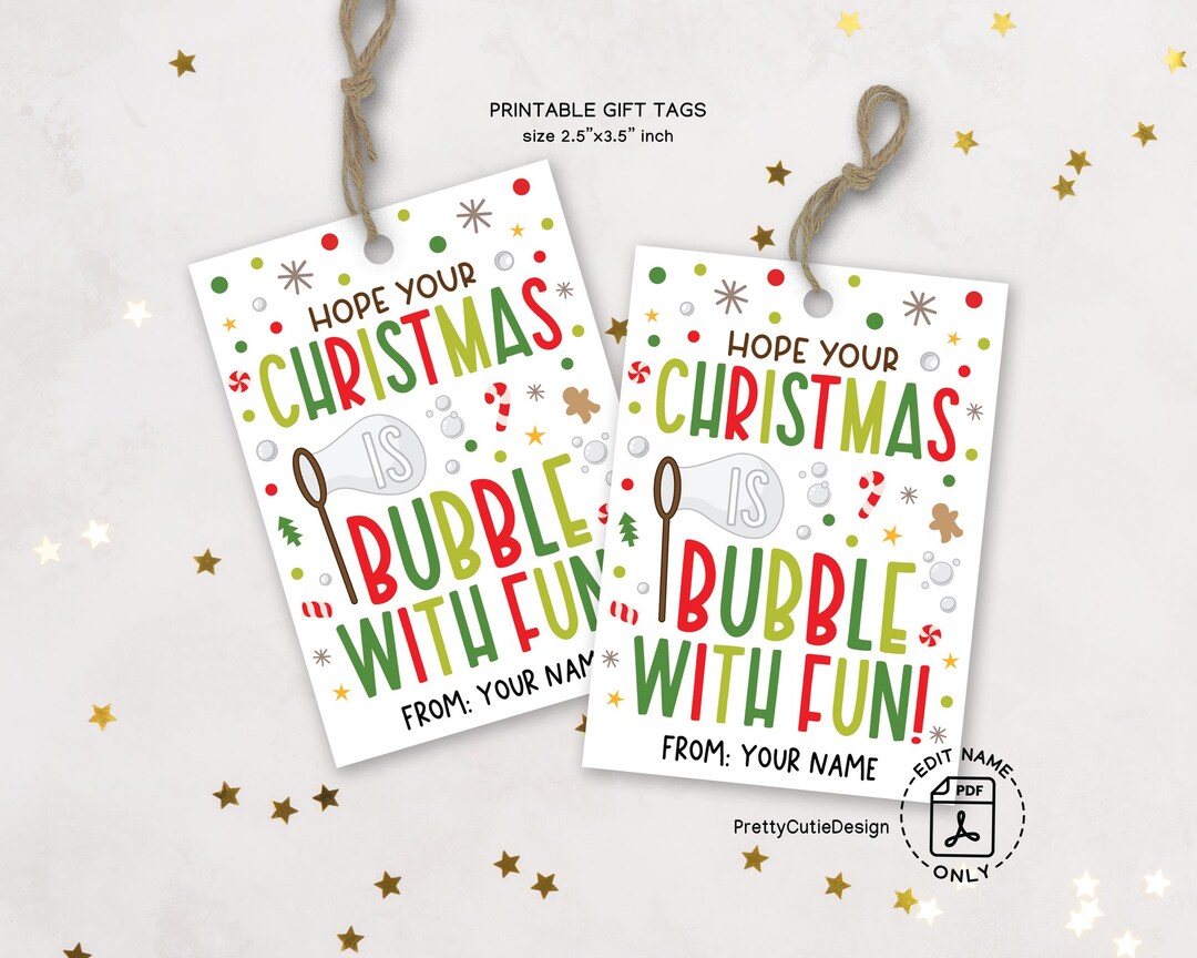 Christmas Bubbles Gift Tags, Hope Your Christmas is Bubbles of Fun ...