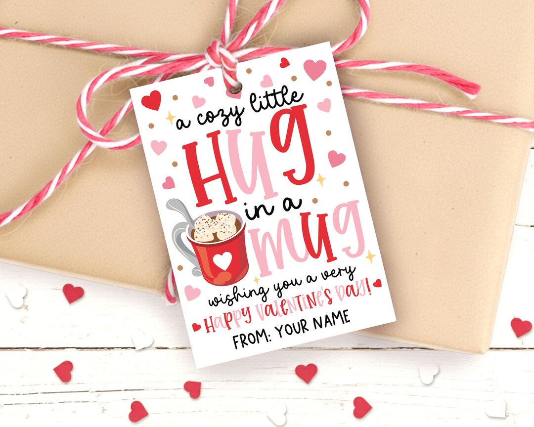 Hot Cocoa Valentine Tag Printable, Cozy Hug in a Mug, Treat Bag Label ...