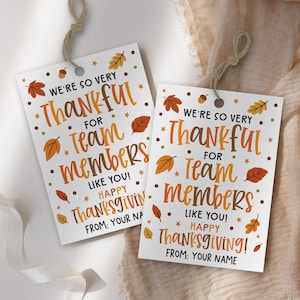 Happy Thanksgiving Gift Tags Printable, Thankful for Team Members, Fall ...