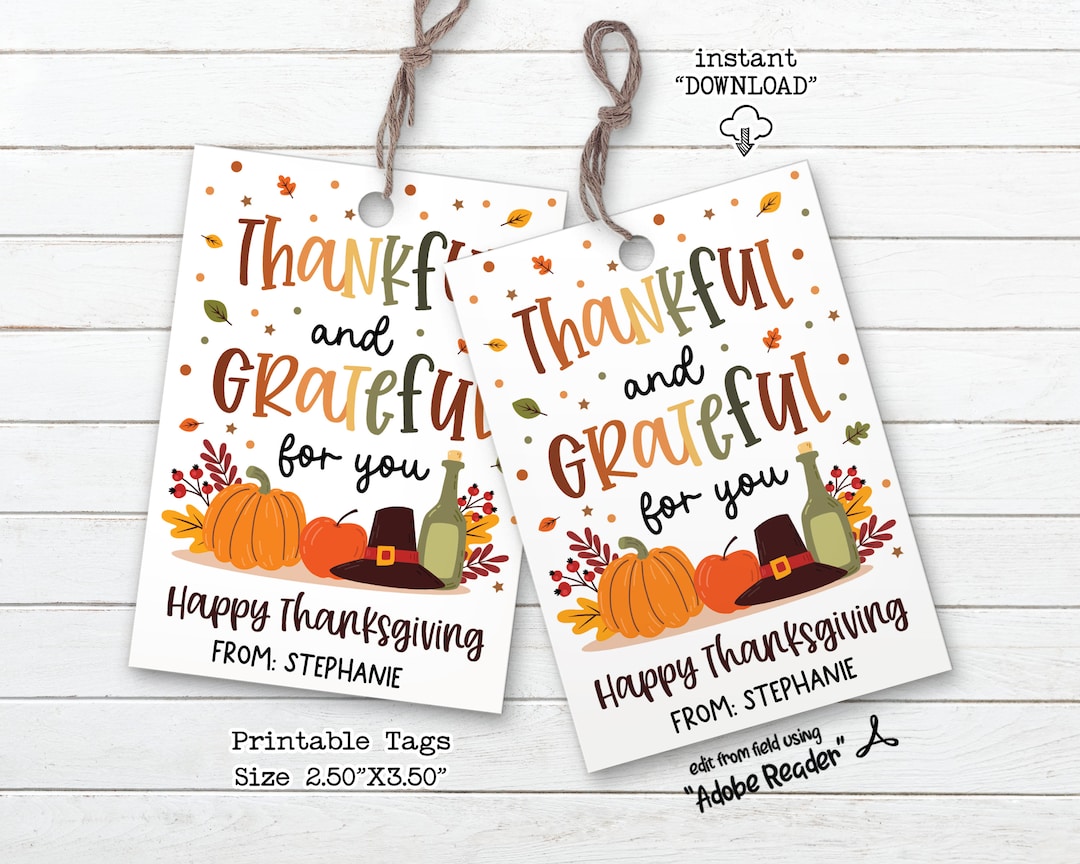 Thanksgiving Gift Tags Printable, Thankful Grateful for You for You ...