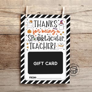 Halloween Gift Card Holder Printable, Spooktacular Teacher Appreciation ...