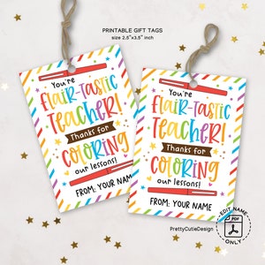 Teacher Appreciation Gift Tags, School Supplies Flair-tastic Teacher ...