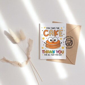 You Take the Cake Teacher Appreciation Card Printable, Pancake Theme ...