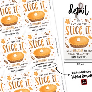 Thanksgiving Gift Tags Printable Any Way You Slice It We Are - Etsy ...