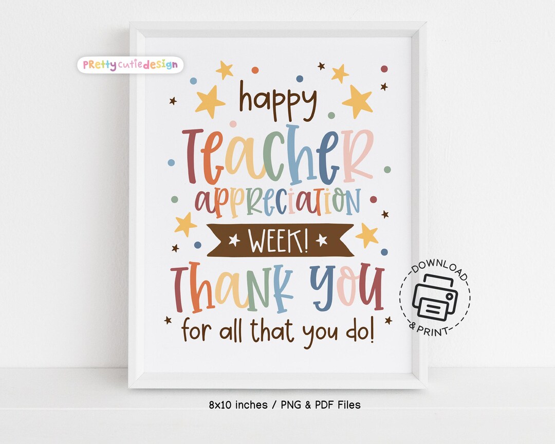 Teacher Appreciation Week Sign Printable, Neutral Pastel Teacher Thank ...