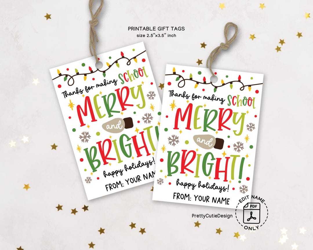 Merry and Bright Christmas Tag, Thanks for Making School Merry and ...