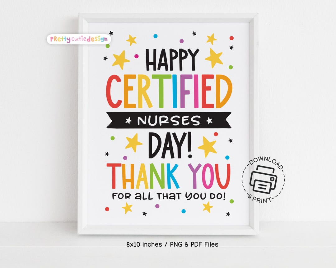 Certified Nurses Day Sign Printable, Happy Certified Nurses Day ...