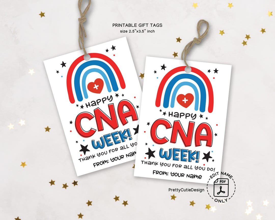 CNA Week Gift Tags, Certified Nursing Assistant Appreciation Printable ...