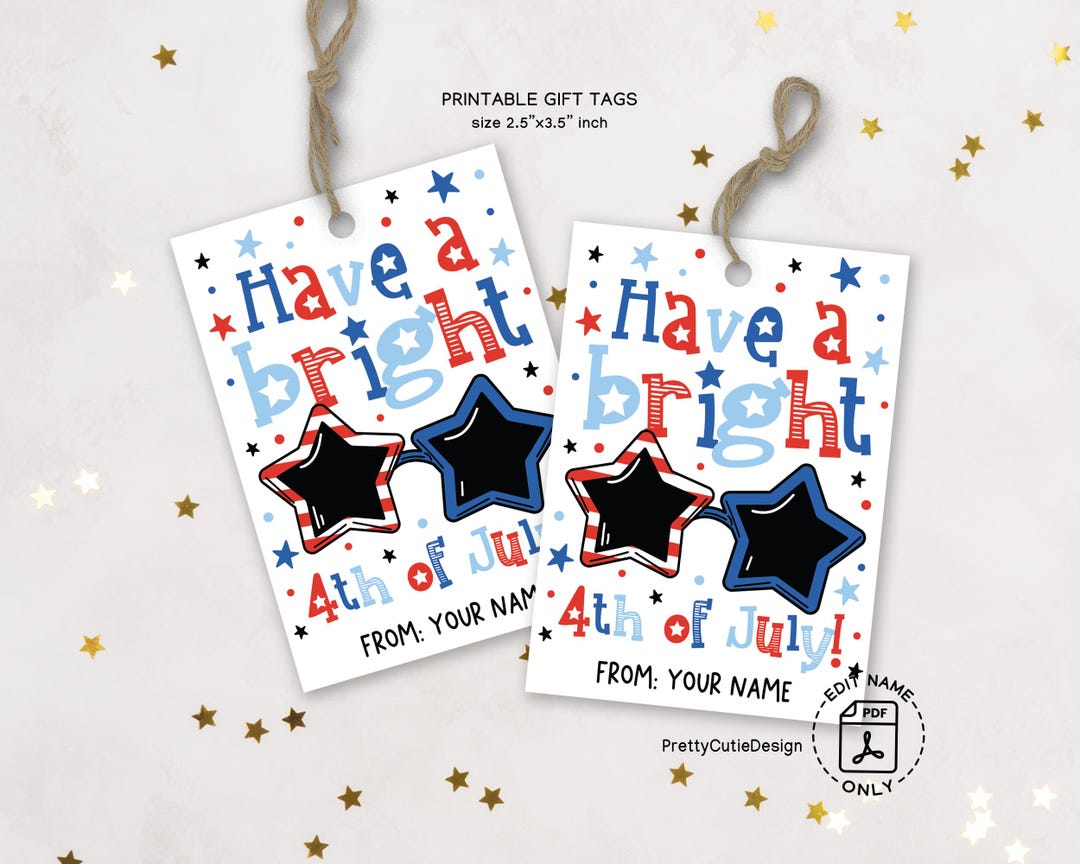 4th of July Gift Tag Printable, Have a Bright 4th of July Tag ...