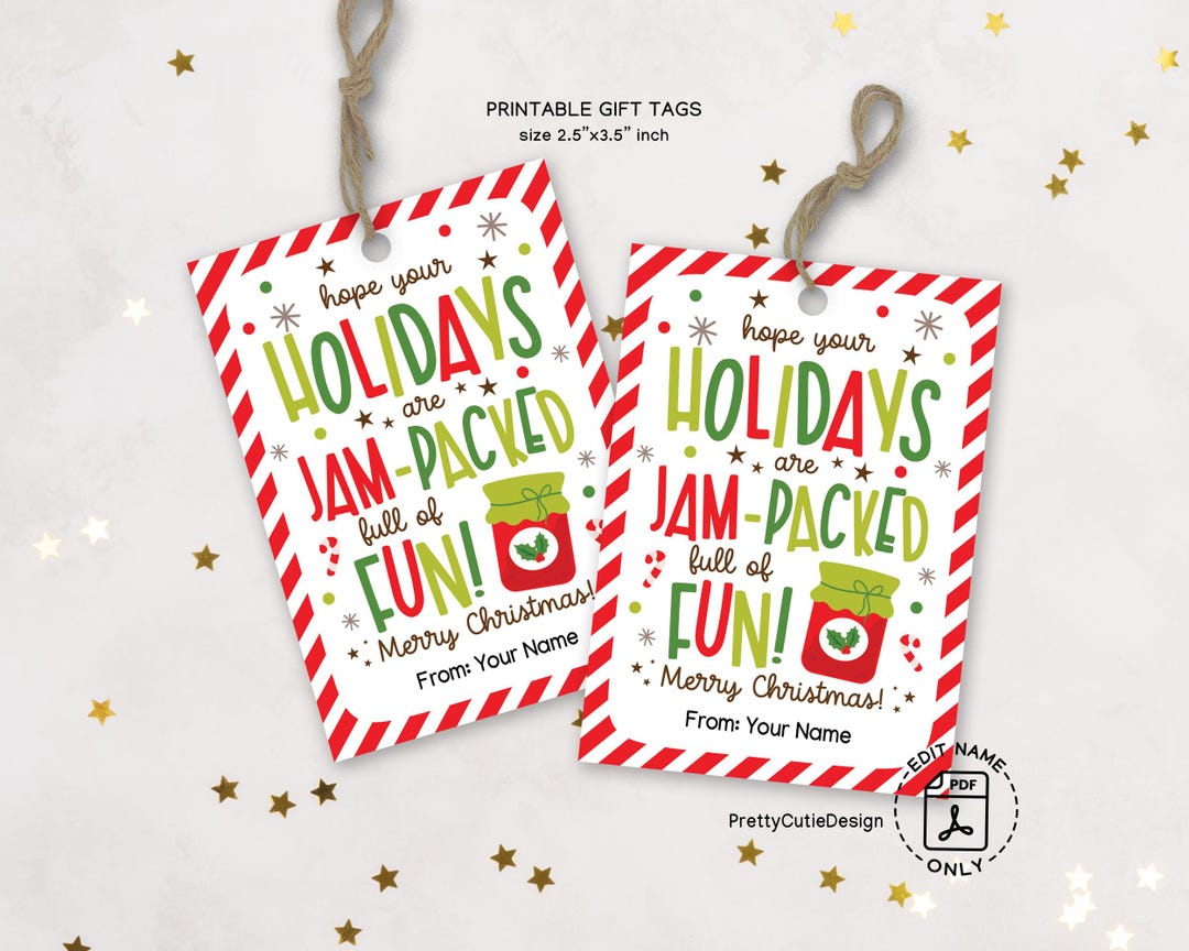 Christmas Jam Gift Tags Printable, Hope Your Holidays Are Jam-packed ...