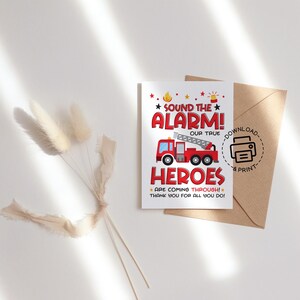 Firefighter Thank You Card Printable, Sound the Alarm Heroes ...