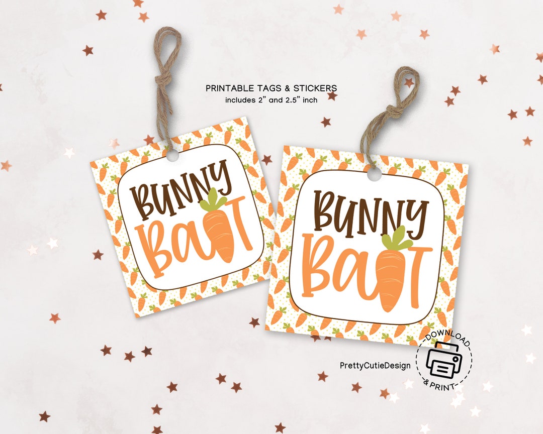 Easter Bunny Bait Gift Tag, Easter Printable Gift Tags, Bunny Bait ...