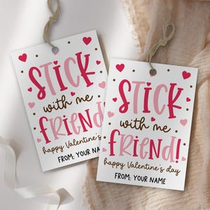 Stick With Me Friend Valentine's Day Tag, Printable Gift Tag, Digital ...