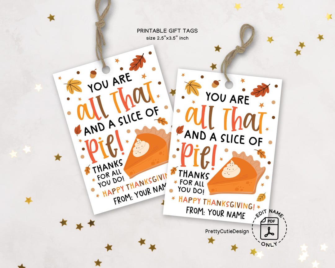 Thanksgiving Gift Tags, Grateful for You Pumpkin Pie Treat Bag Tags ...
