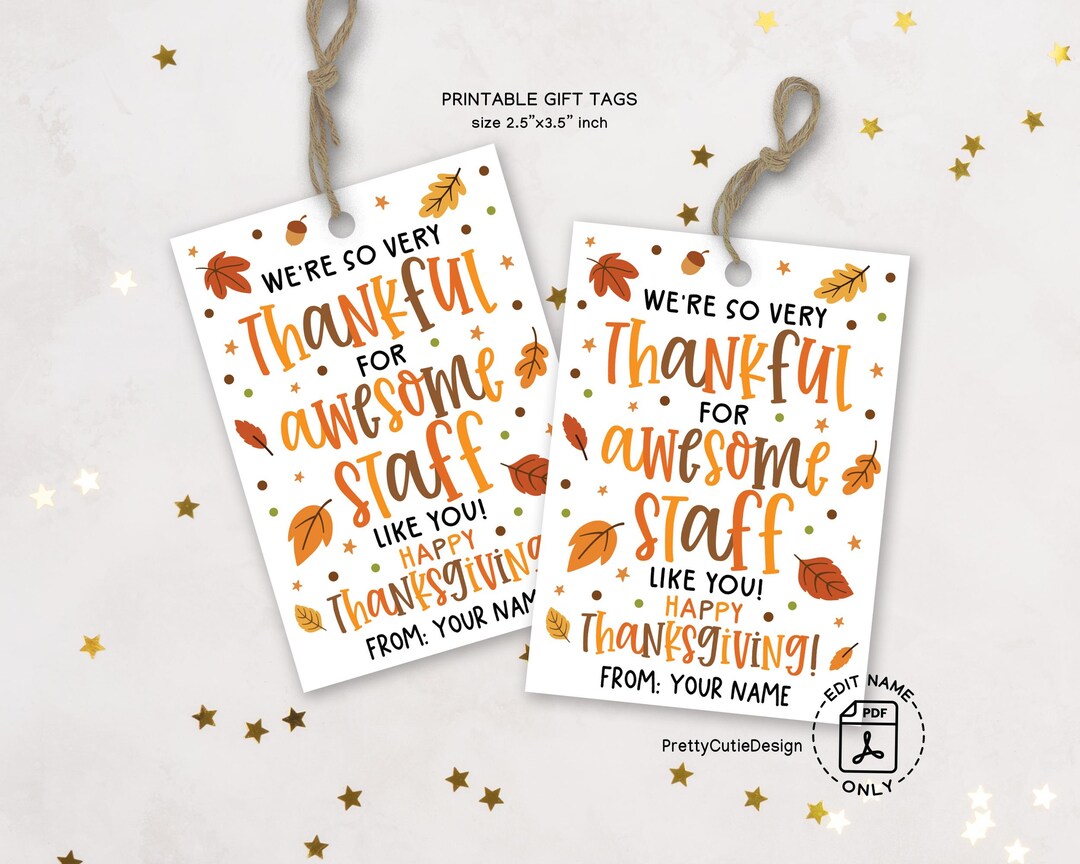 Happy Thanksgiving Gift Tags Printable, Thankful for Staff, Fall ...